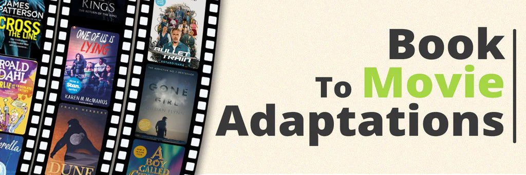 Book to Movie Adaptations – Readers Warehouse